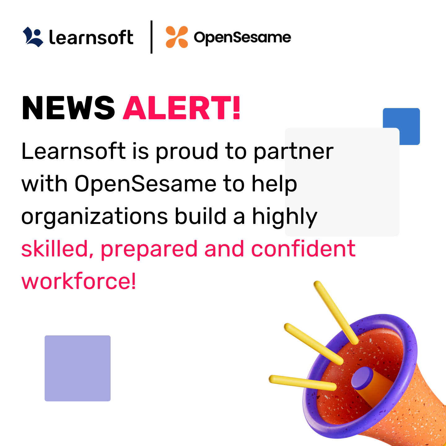 Learnsoft and OpenSesame’s Integration Drives an Automated and Seamless Learning Experience